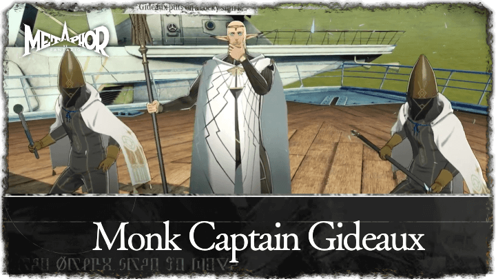 Monk Captain Gideaux Boss Guide: Weakness and Resistances | Metaphor ...