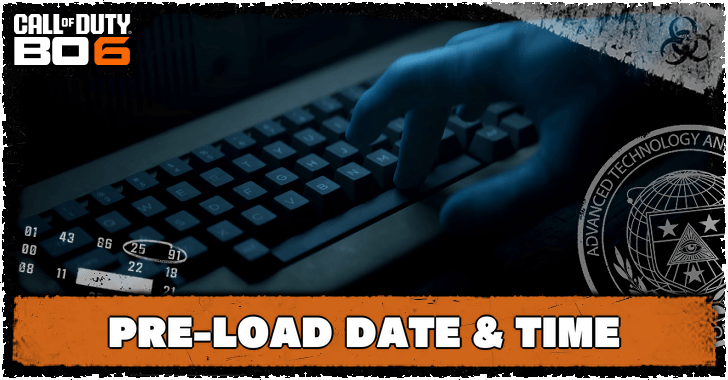 Preload Date and Time | Call of Duty Black Ops 6 (BO6)｜Game8