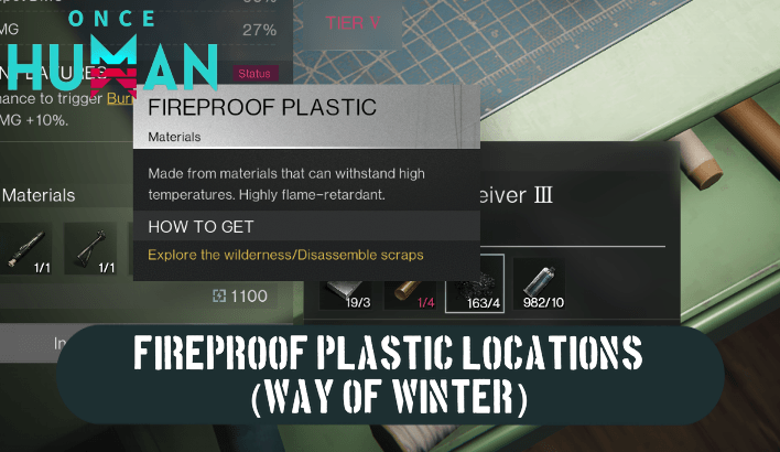 Fireproof Plastic Location (Way of Winter) | Once Human｜Game8