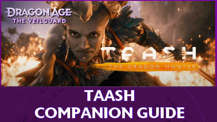 Taash Best Builds and Skills | Dragon Age: The Veilguard｜Game8