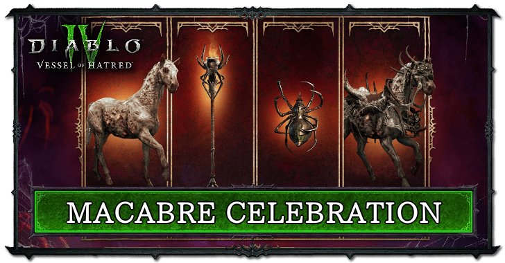 Macabre Celebration Event | Diablo 4: Vessel of Hatred (D4)｜Game8