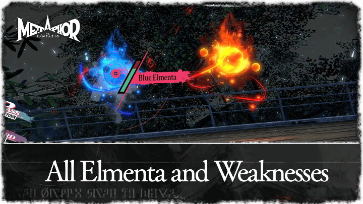All Elementa Weakness | Metaphor: ReFantazio｜Game8