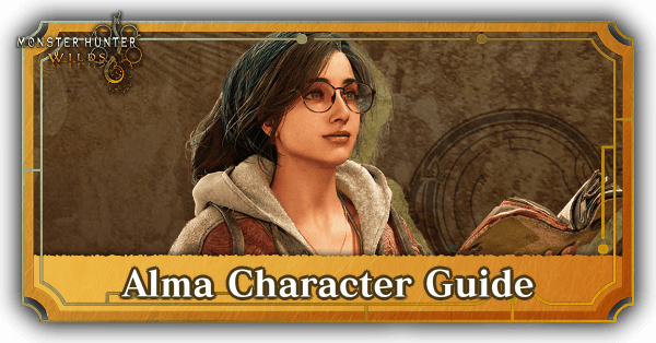 Alma (Handler) Character Guide and Location | Monster Hunter Wilds｜Game8