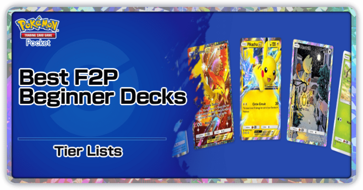 Best F2P Beginner Decks | Pokemon TCG Pocket (PTCGP)｜Game8