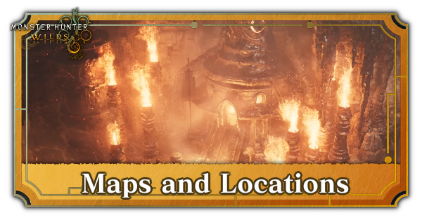 Interactive Map and List of Locations | Monster Hunter Wilds｜Game8