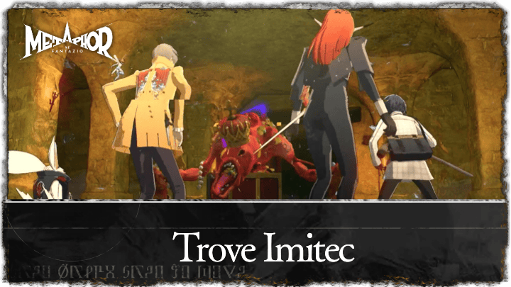 Trove Imitec Boss Guide: Weakness and Resistances | Metaphor ...