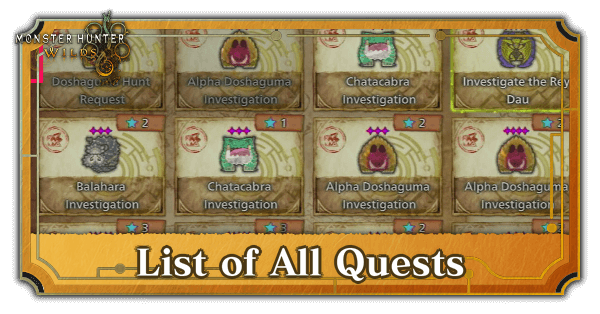Quest List | Monster Hunter Wilds｜Game8