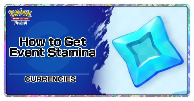 How to Replenish Event Stamina | Pokemon TCG Pocket (PTCGP)｜Game8