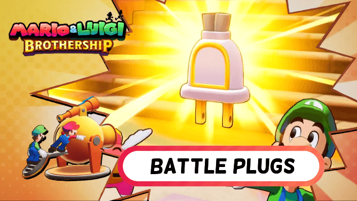 List of Battle Plugs | Mario & Luigi: Brothership｜Game8