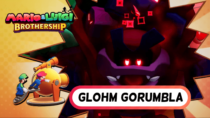 How to Beat Glohm Gorumbla | Mario & Luigi: Brothership｜Game8