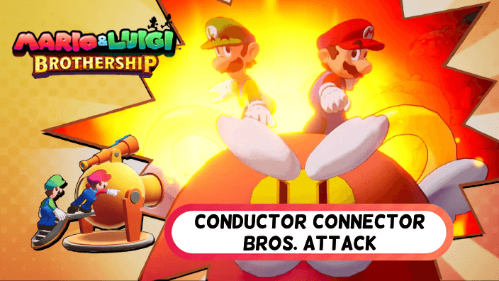 How to Use Conductor Connector Bros. Attack | Mario & Luigi ...