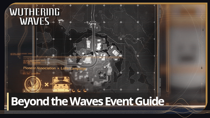 Beyond the Waves Event Guide | Wuthering Waves｜Game8