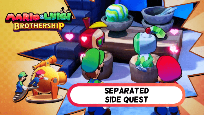 Separated Side Quest Walkthrough | Mario & Luigi: Brothership｜Game8
