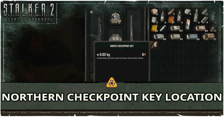 How to Get Northern Checkpoint Locked Door Key | STALKER 2 Heart of ...