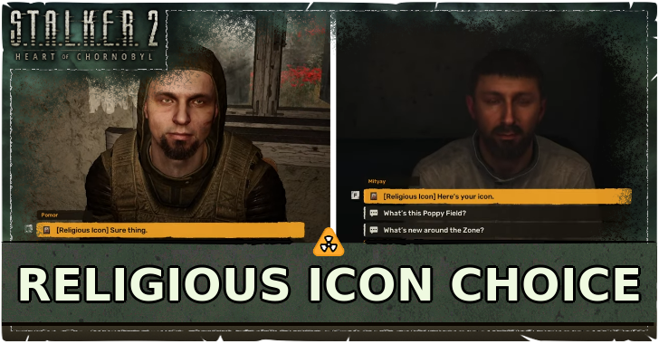 Should You Give the Religious Icon to Pomor or Mityay? | STALKER 2 ...