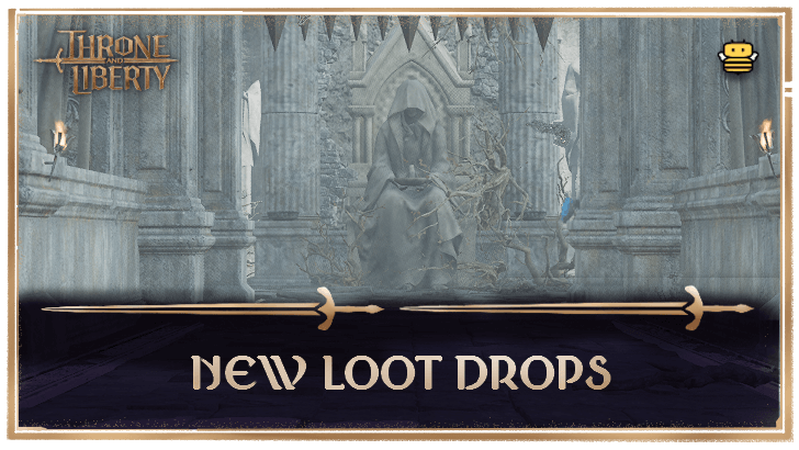 New Open World Dungeon Loot Drops (November) | Throne and Liberty (TL)｜Game8