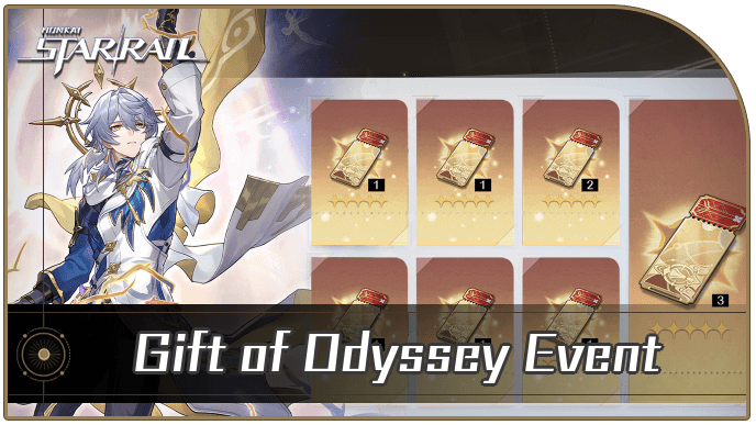 Gift of Odyssey Daily Login Event Guide | Honkai: Star Rail｜Game8