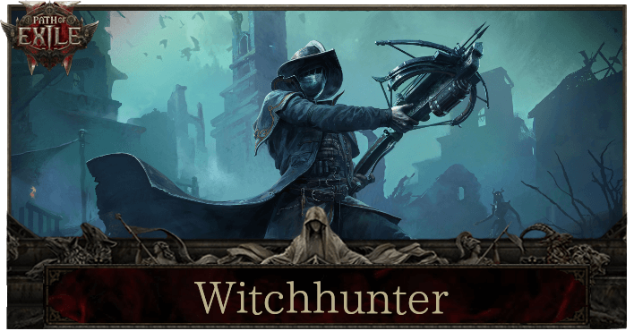 Witchhunter Ascendancy Overview and Skills | Path of Exile 2 (PoE 2)｜Game8