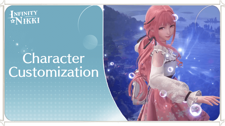 Character Customization Guide | Infinity Nikki｜Game8