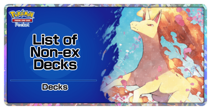 List of Non-ex Decks | Pokemon TCG Pocket (PTCGP)｜Game8