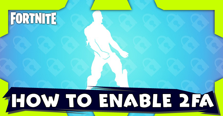 How to Enable 2FA | Fortnite｜Game8