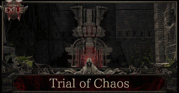 Trial of Chaos Guide | Path of Exile 2 (PoE 2)｜Game8