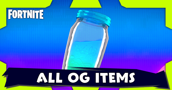 List of All Fortnite OG Items and Effects | Fortnite｜Game8