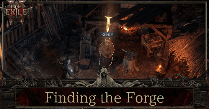 Finding the Forge Walkthrough: Where to Find Renly's Tools | Path of Exile 2 (PoE 2)｜Game8