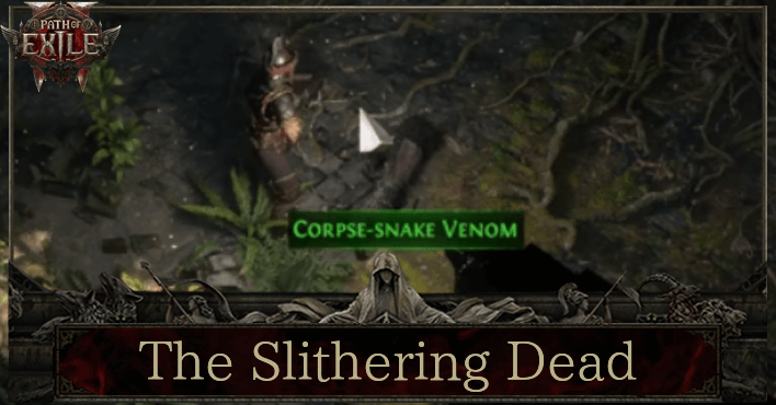 The Slithering Dead Quest Walkthrough | Path of Exile 2 (PoE 2)｜Game8