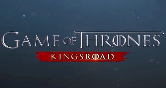Game of Thrones: Kingsroad Release Date and Time｜Game8