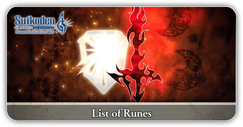 List of All Runes and Effects | Suikoden 2｜Game8