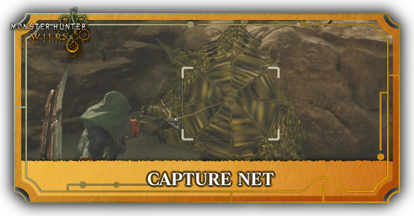 How to Use Capture Net | Monster Hunter Wilds｜Game8