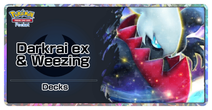 Darkrai ex and Weezing Deck Strategy Guide and Card List | Pokemon TCG Pocket (PTCGP)｜Game8
