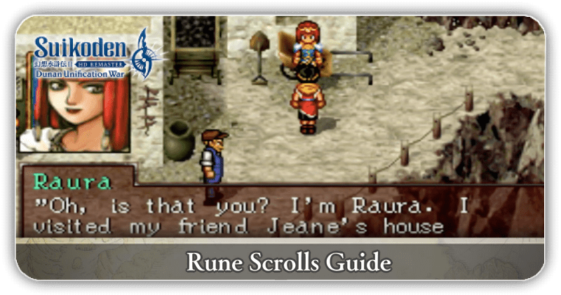 Rune Scrolls Guide and How to Get Them | Suikoden 2｜Game8