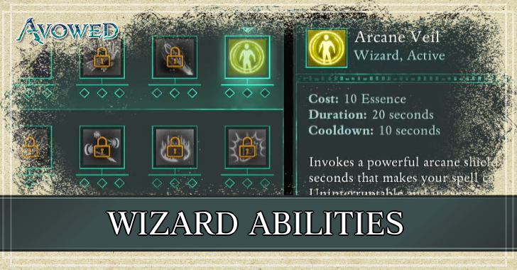 List of All Wizard Abilities | Avowed｜Game8