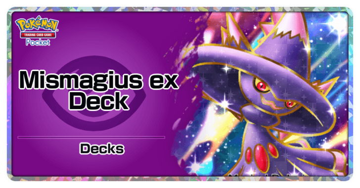 Mismagius ex Deck Strategy Guide and Card List | Pokemon TCG Pocket ...
