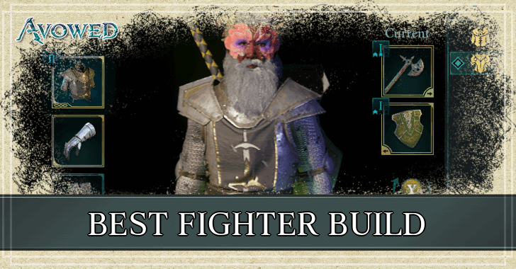 Best Fighter Build | Avowed｜Game8