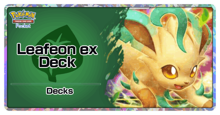 Best Leafeon ex Decks and Card List | Pokemon TCG Pocket (PTCGP)｜Game8