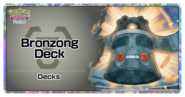 Bronzong Deck Strategy Guide and Card List | Pokemon TCG Pocket (PTCGP ...