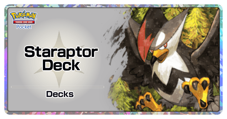 Staraptor Deck Strategy Guide and Card List | Pokemon TCG Pocket (PTCGP ...