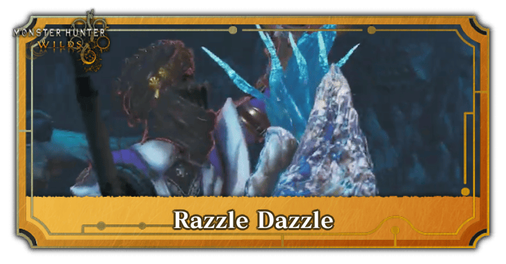 Razzle Dazzle Mission Walkthrough | Monster Hunter Wilds｜Game8