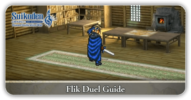 Flik Duel Guide and How to Beat | Suikoden 2｜Game8