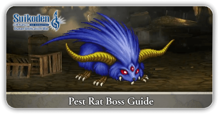 Pest Rat Boss Guide and How to Beat | Suikoden 2｜Game8