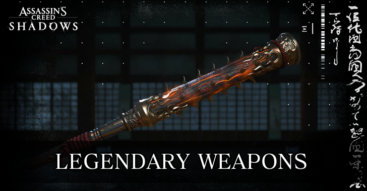 List of All Legendary Weapons | Assassin's Creed Shadows (AC Shadows)｜Game8