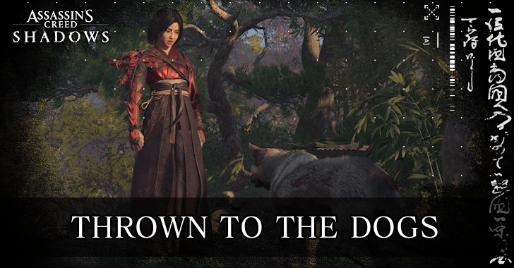 Thrown to the Dogs DLC Quest Walkthrough | Assassin's Creed Shadows (AC ...