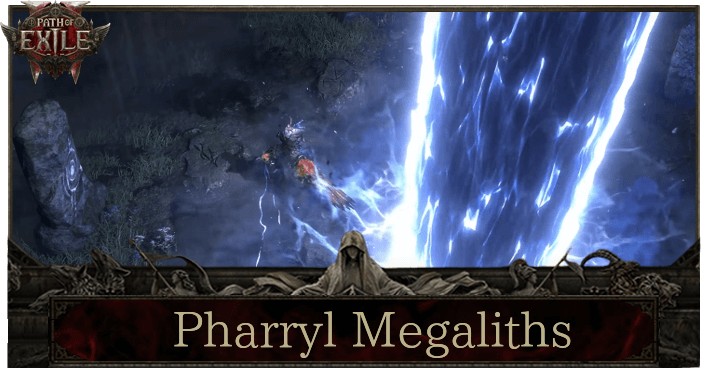 Phaaryl Megaliths Map Explained | Path of Exile 2 (PoE 2)｜Game8