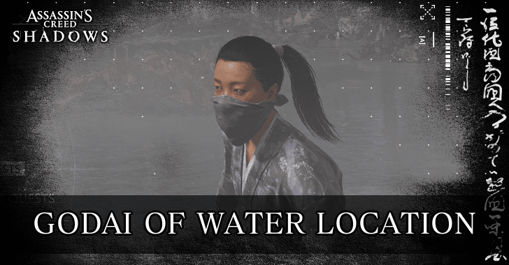 Godai of Water Location | Assassin's Creed Shadows (AC Shadows)｜Game8