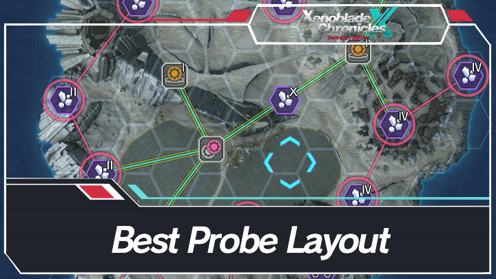 Best Probe Layout | Xenoblade Chronicles X: Definitive Edition｜Game8