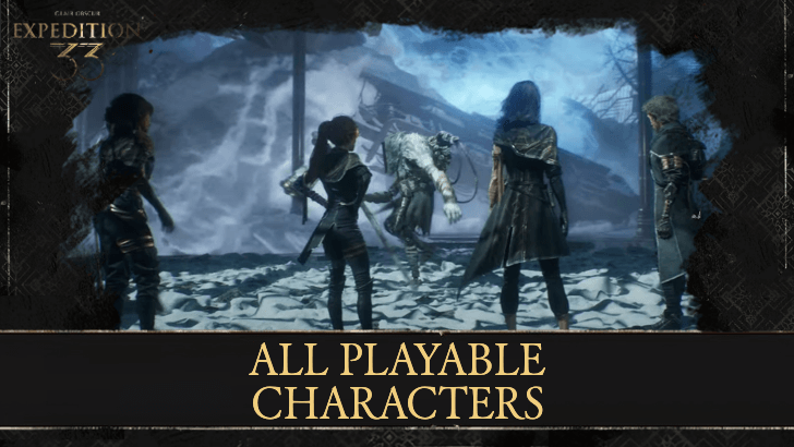 List of All Characters | Clair Obscur: Expedition 33｜Game8