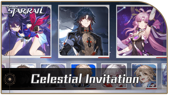 Celestial Invitation | Honkai: Star Rail｜Game8